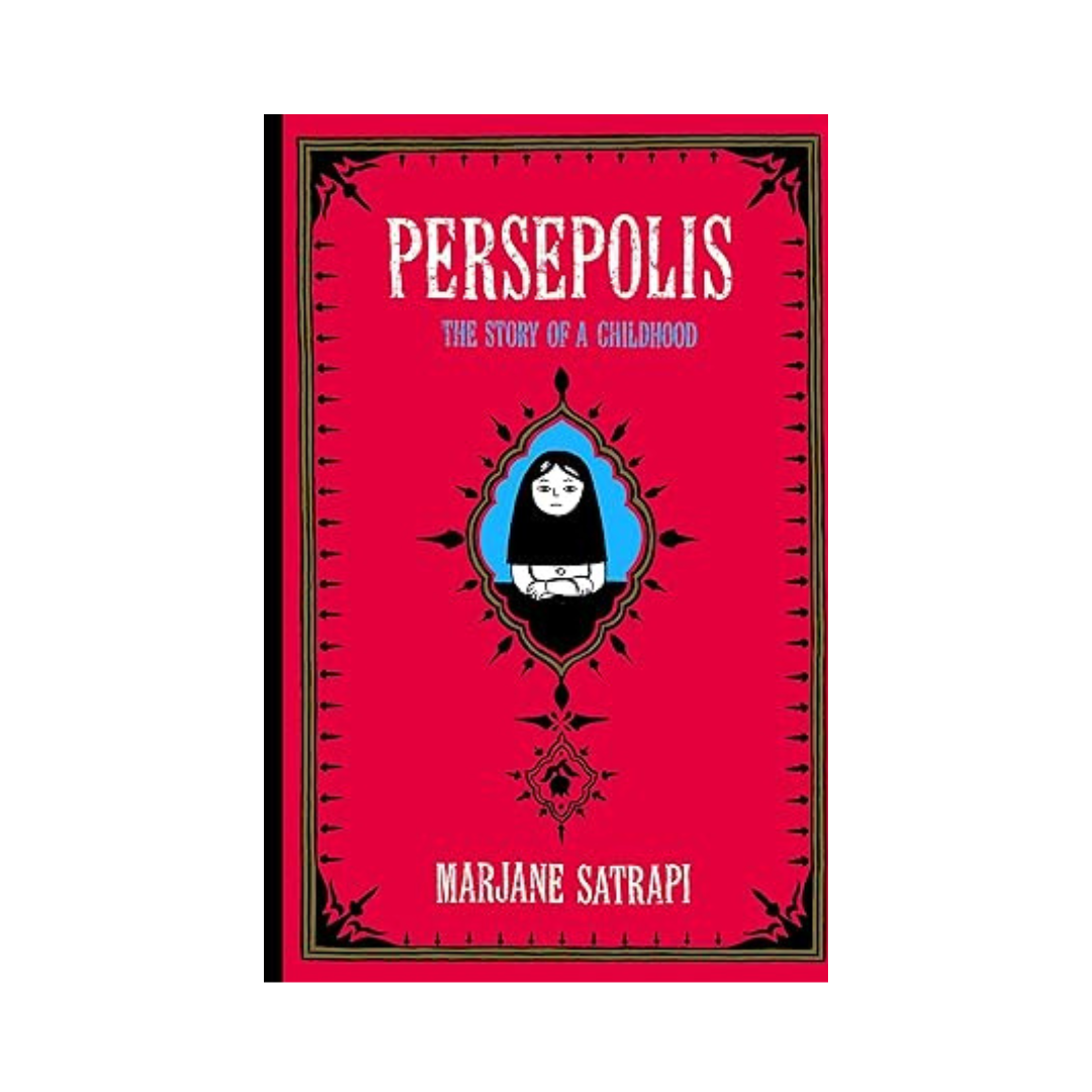 Persepolis: The Story of a Childhood by Marjane Satrapi – Bookworld UAE