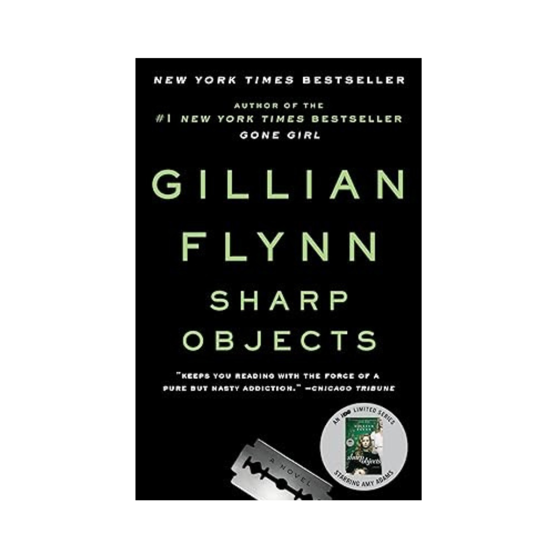 Sharp Objects by Gillian Flynn – Bookworld UAE