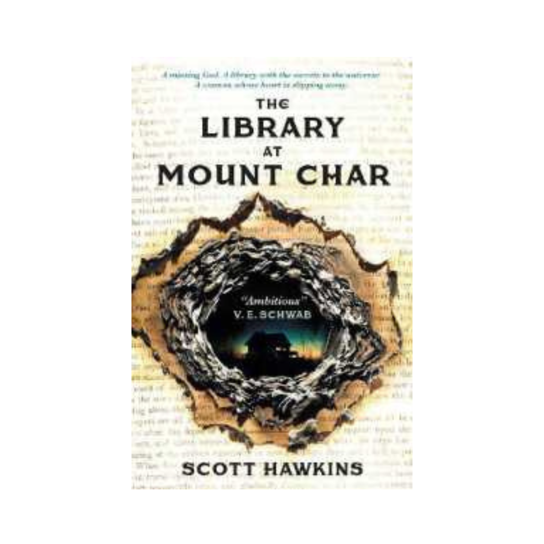 The Library at Mount Char by Scott Hawkins – Bookworld UAE
