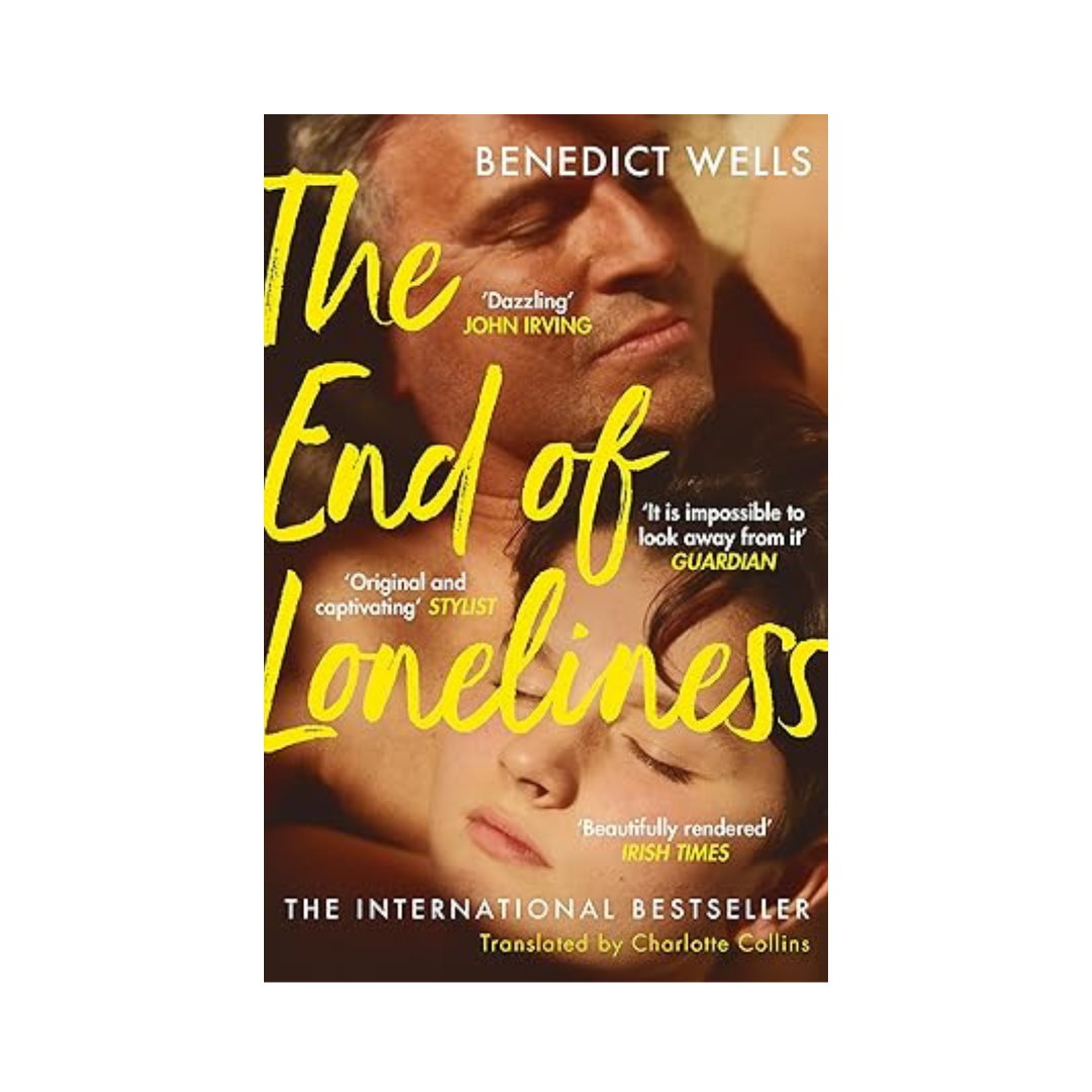 The End of Loneliness by Benedict Wells – Bookworld UAE