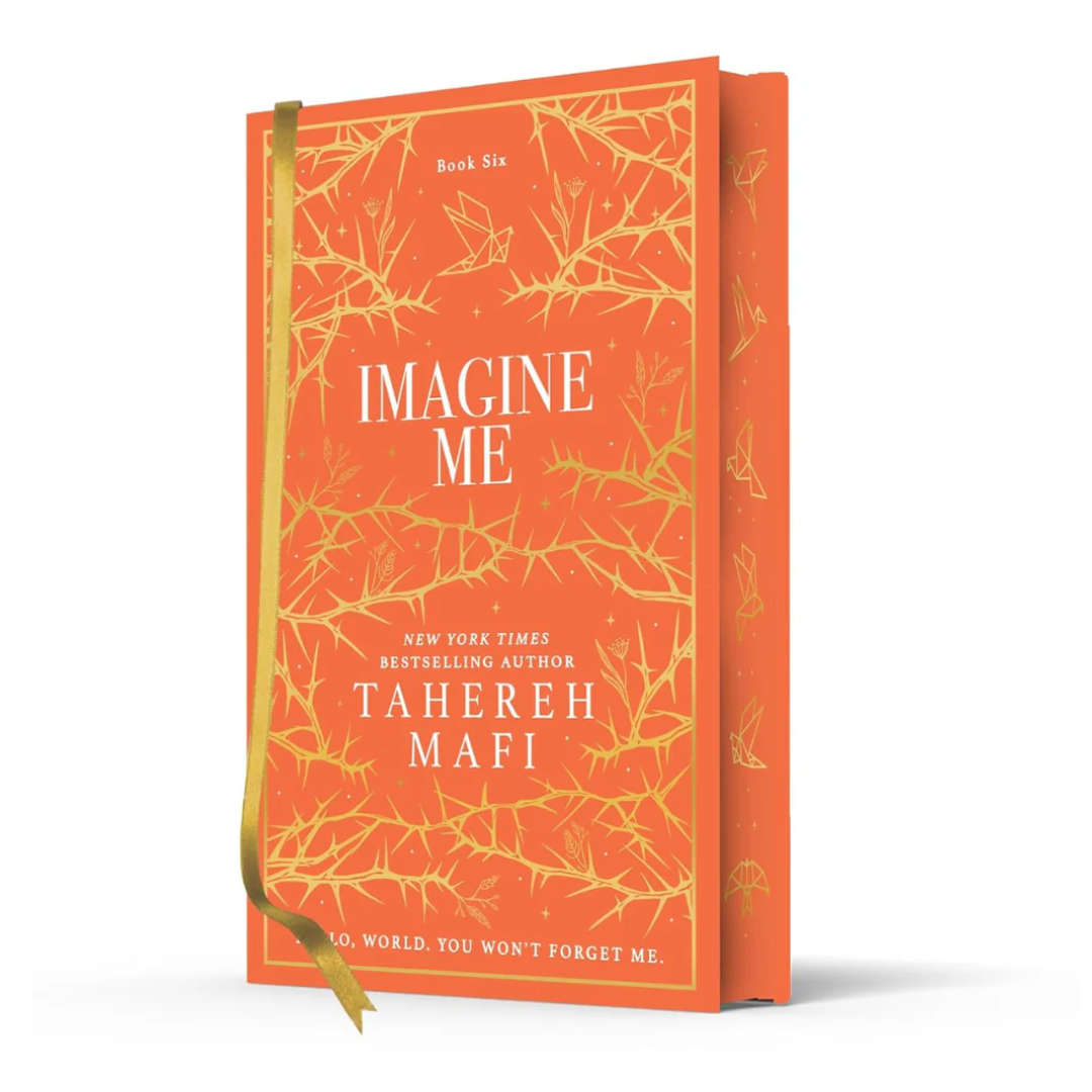 Imagine Me ( Collectors Edition) by Tahereh Mafi – Bookworld UAE