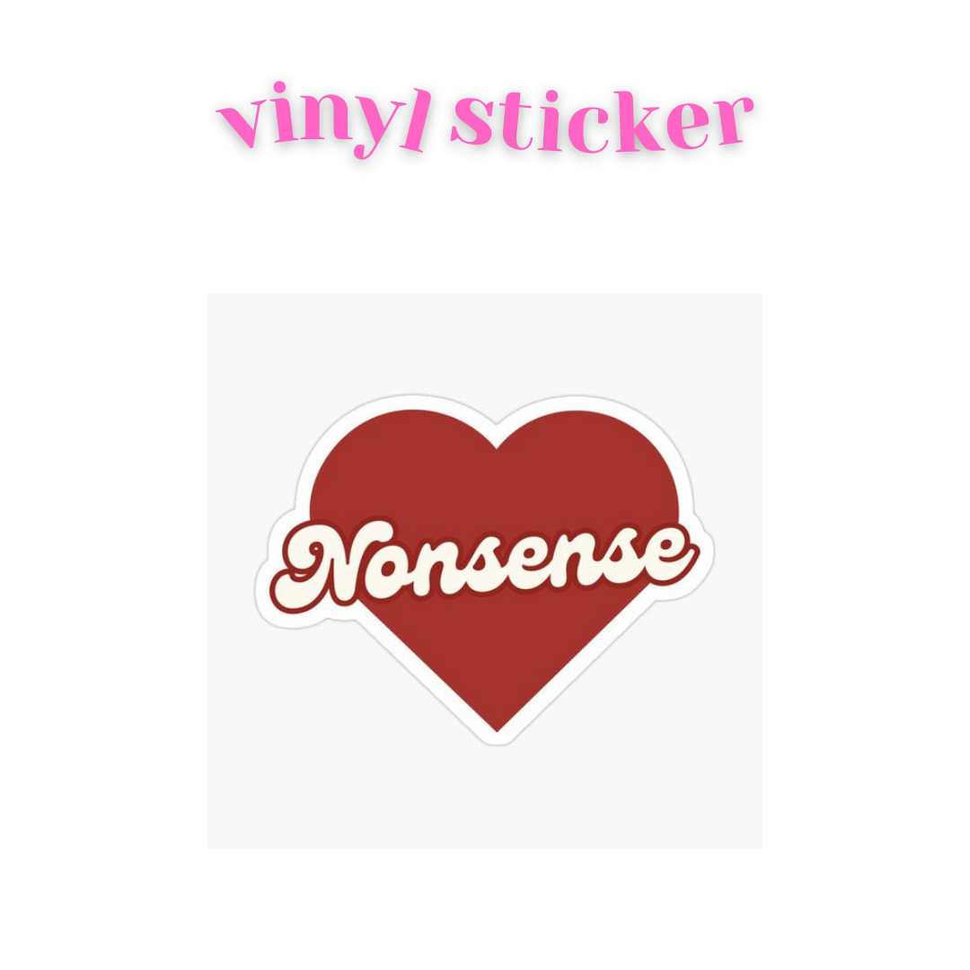 Nonsense - Vinyl Sticker – Bookworld UAE